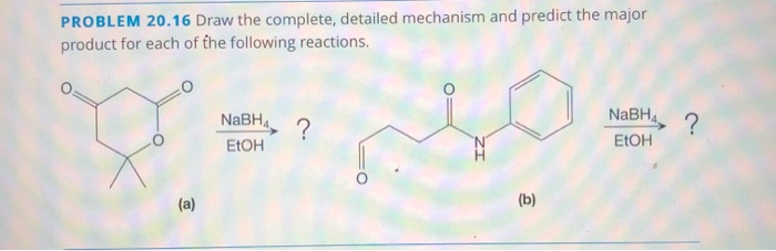 Solved PROBLEM 20.16 Draw the complete, detailed mechanism | Chegg.com