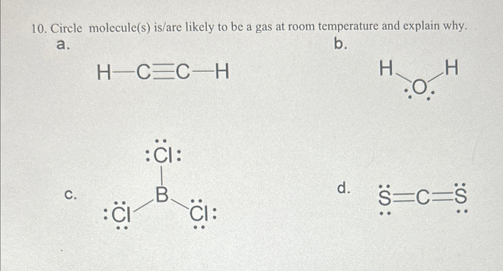 Solved Circle molecule(s) ﻿is/are likely to be a gas at room | Chegg.com