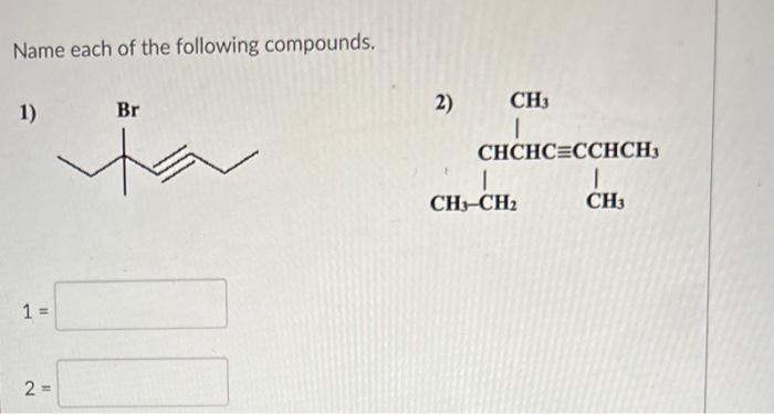 Solved Name each of the following compounds. | Chegg.com