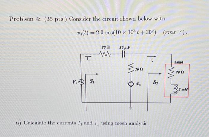 Solved Problem 4: (35 pts.) Consider the circuit shown below | Chegg.com