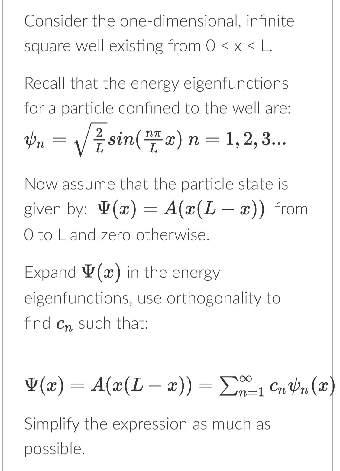 Consider the one-dimensional, infinite square well | Chegg.com