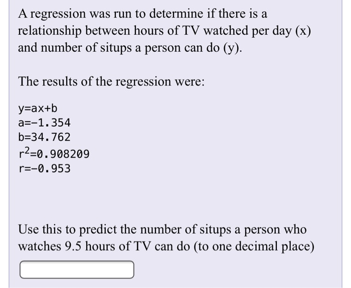 Solved A regression was run to determine if there is a | Chegg.com