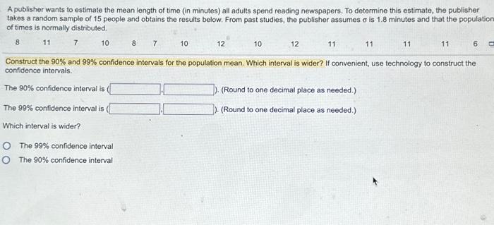 Solved A publisher wants to estimate the mean length of time | Chegg.com