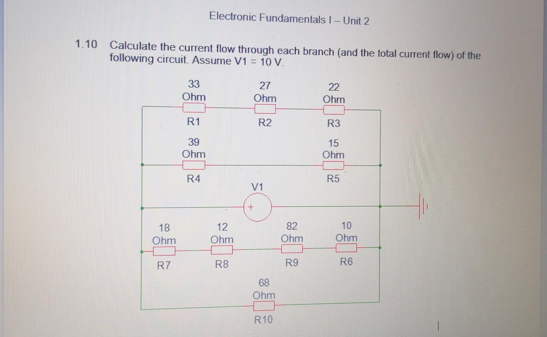 Solved 10 Calculate the current flow through each branch | Chegg.com