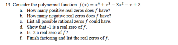 Solved Consider the polynomial function: | Chegg.com