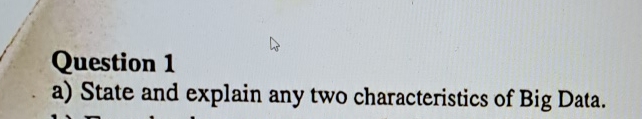 Solved Question 1a) ﻿State and explain any two | Chegg.com