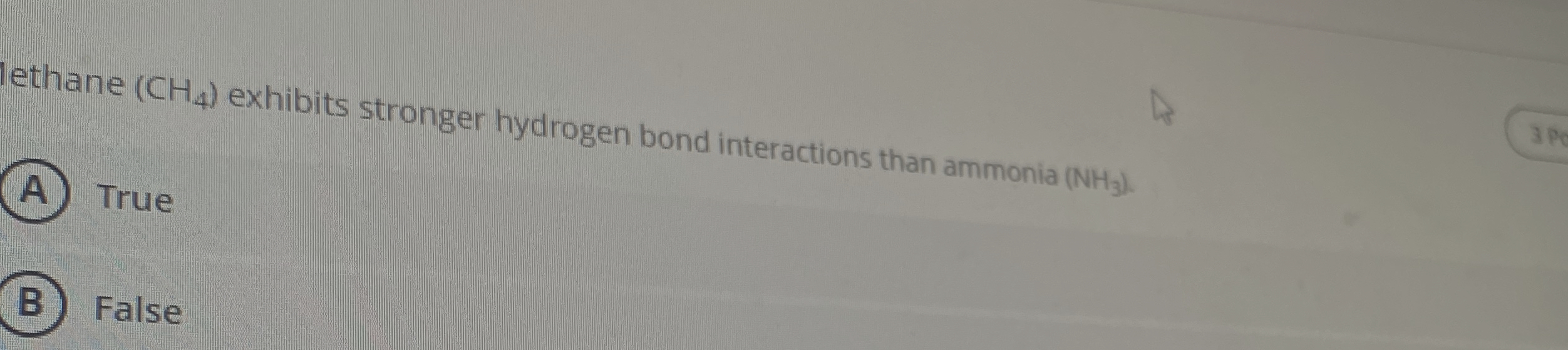Solved lethane (CH4) ﻿exhibits stronger hydrogen bond | Chegg.com