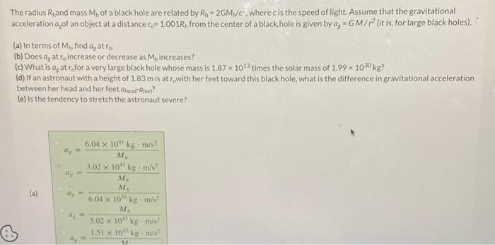 Solved The radius Rh and mass Mh of a black hole are related | Chegg.com