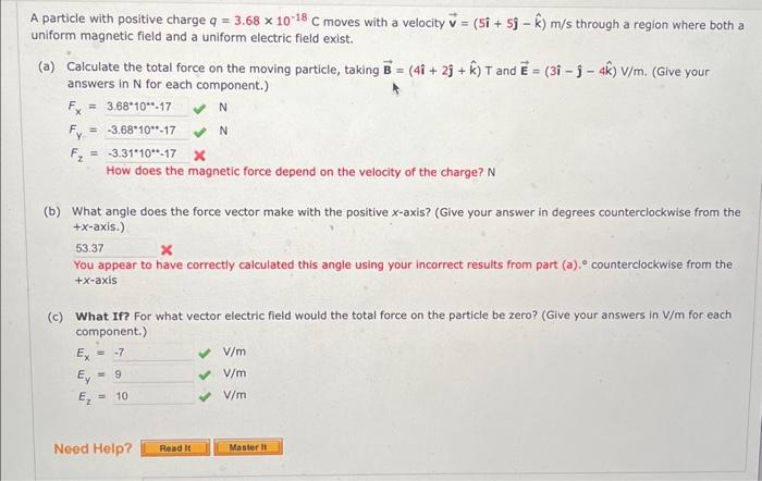 Solved particle with positive charge q=3.68×10−18C moves | Chegg.com