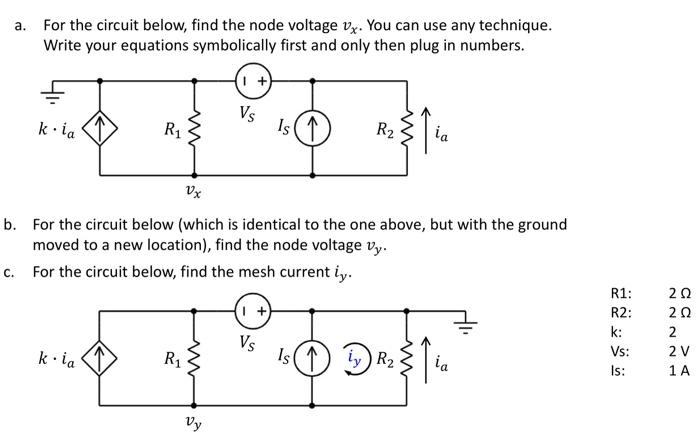 Solved a. For the circuit below, find the node voltage vx. | Chegg.com