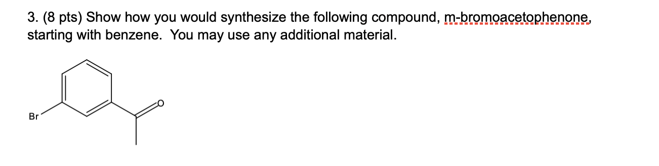 Solved 3. (8 ﻿pts) ﻿Show how you would synthesize the | Chegg.com