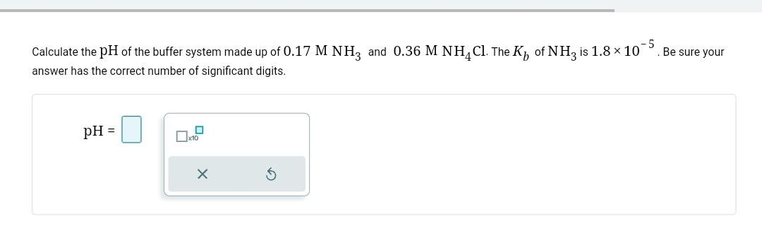 Solved Calculate the pH of the buffer system made up of | Chegg.com
