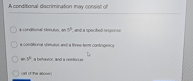 Solved A conditional discrimination may consist ofa | Chegg.com