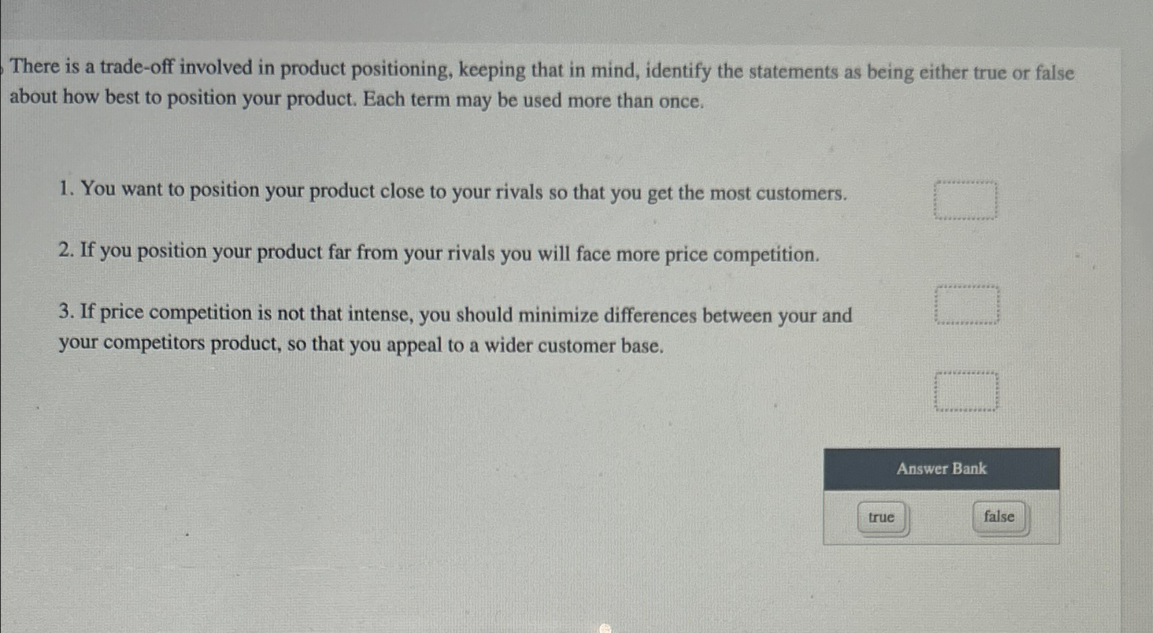 Solved There is a trade-off involved in product positioning, | Chegg.com