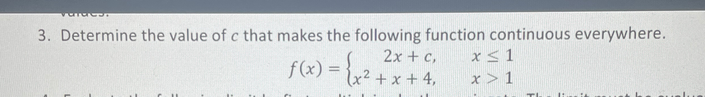 Solved Determine the value of c ﻿that makes the following | Chegg.com