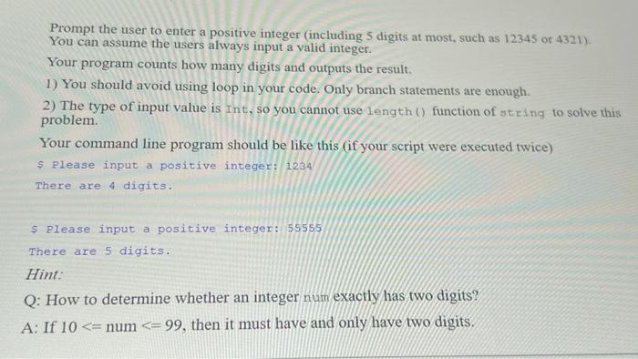 Solved Prompt the user to enter a positive integer | Chegg.com
