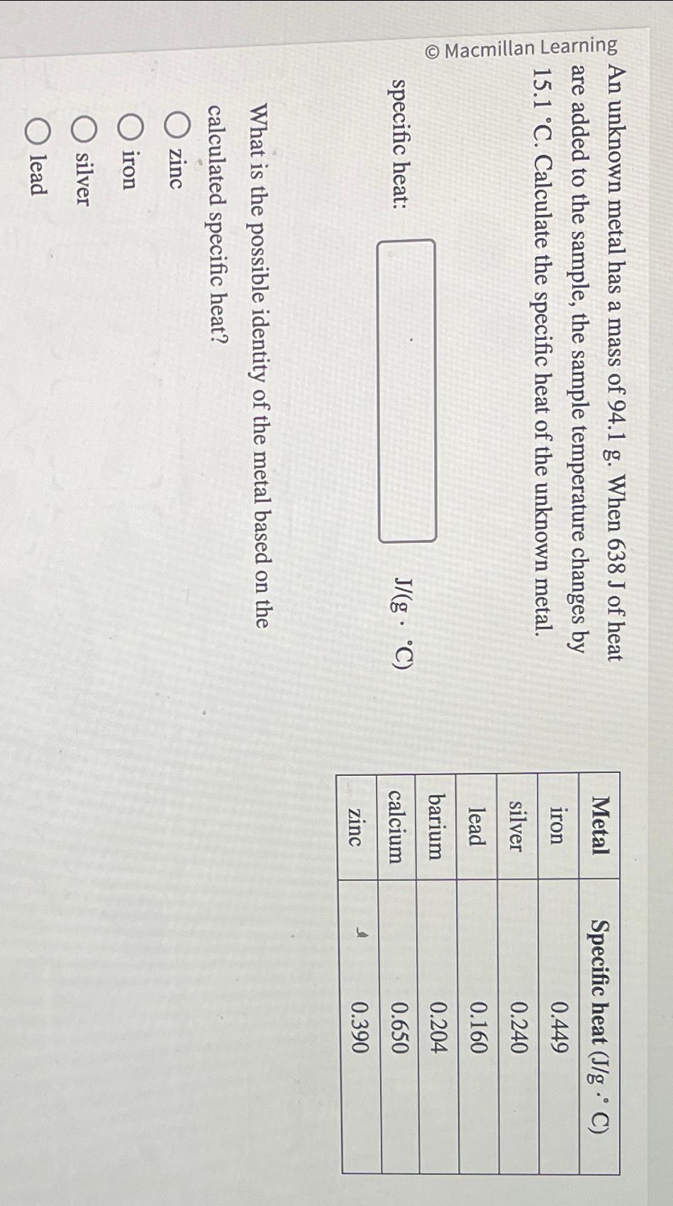 Solved no An unknown metal has a mass of 94.1g. ﻿When 638J | Chegg.com