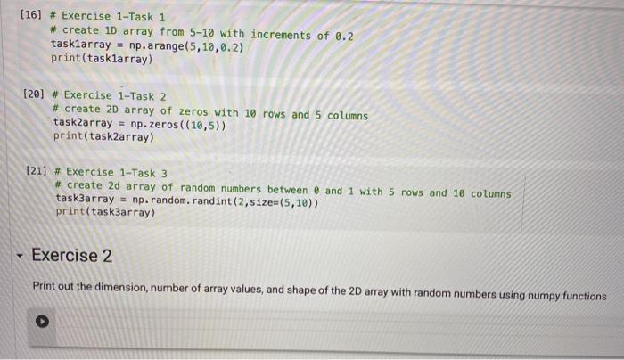 Solved (16) # Exercise 1-Task 1 # create 10 array from 5-10 | Chegg.com