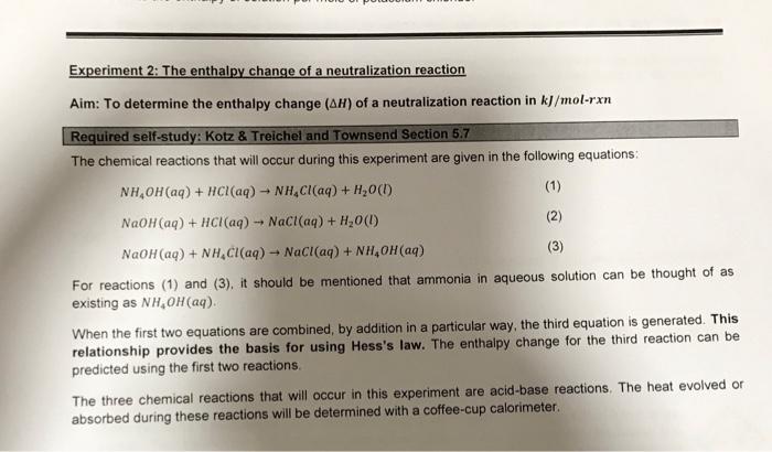 Solved Experiment 2: The enthalpy change of a neutralization | Chegg.com