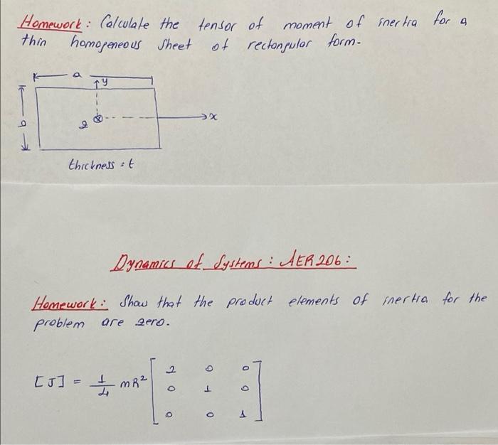 Solved 4 Homework: Calculate the tensor of moment of inertia | Chegg.com