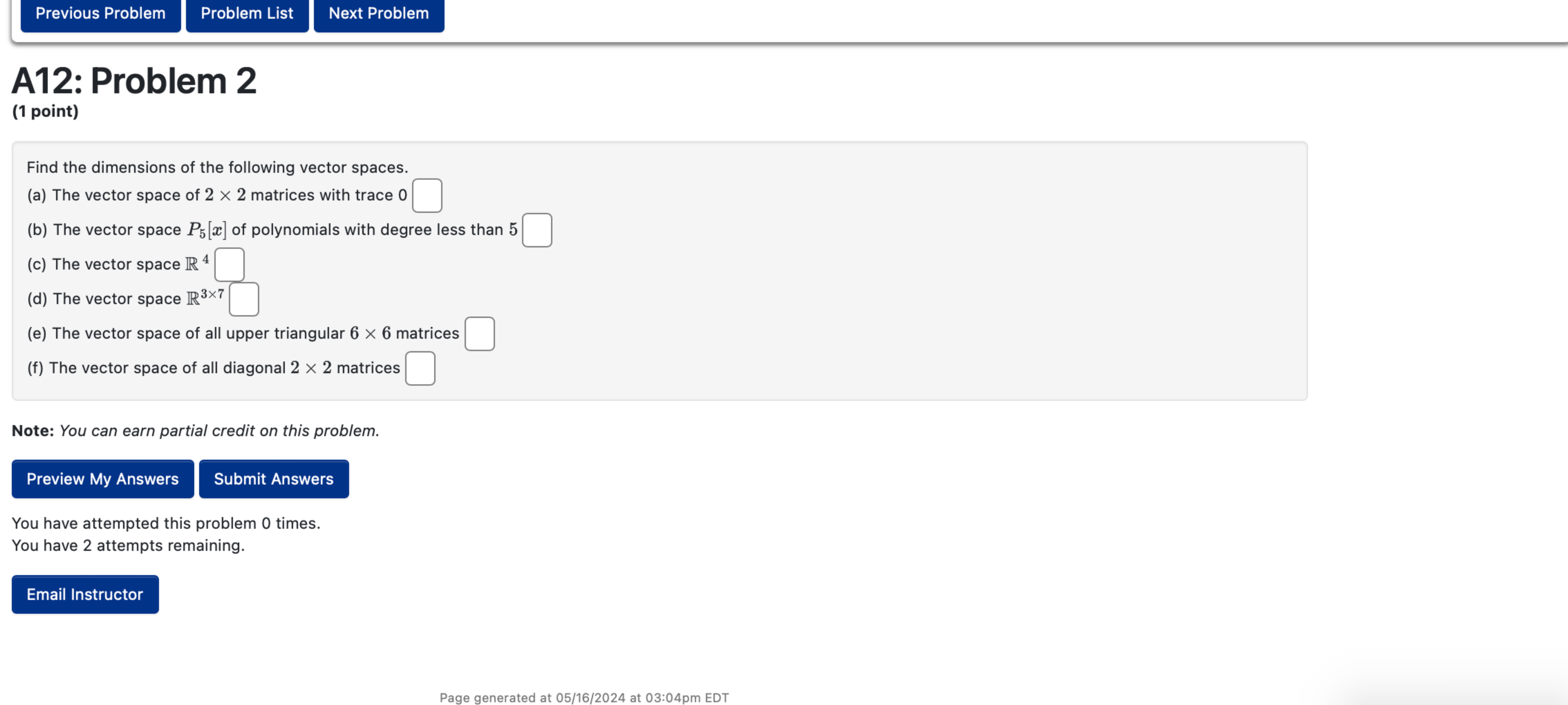Solved A12: Problem 2(1 ﻿point)Find the dimensions of the | Chegg.com