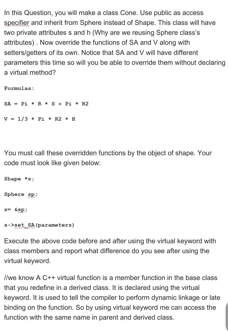 Solved In this Question, you will make a class Cone. Use | Chegg.com