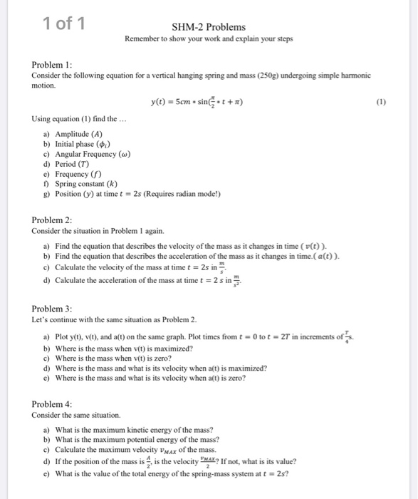 Solved 1 of 1 SHM-2 Problems Remember to show your work and | Chegg.com