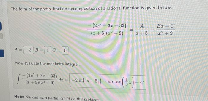 Solved The form of the partial fraction decomposition of a | Chegg.com