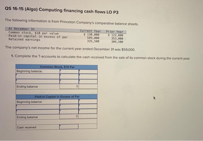 Solved QS 16-15 (Algo) Computing financing cash flows LO P3 | Chegg.com