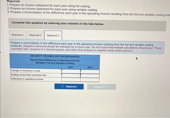 Solved Security Technology Incorporated (STI) is a | Chegg.com