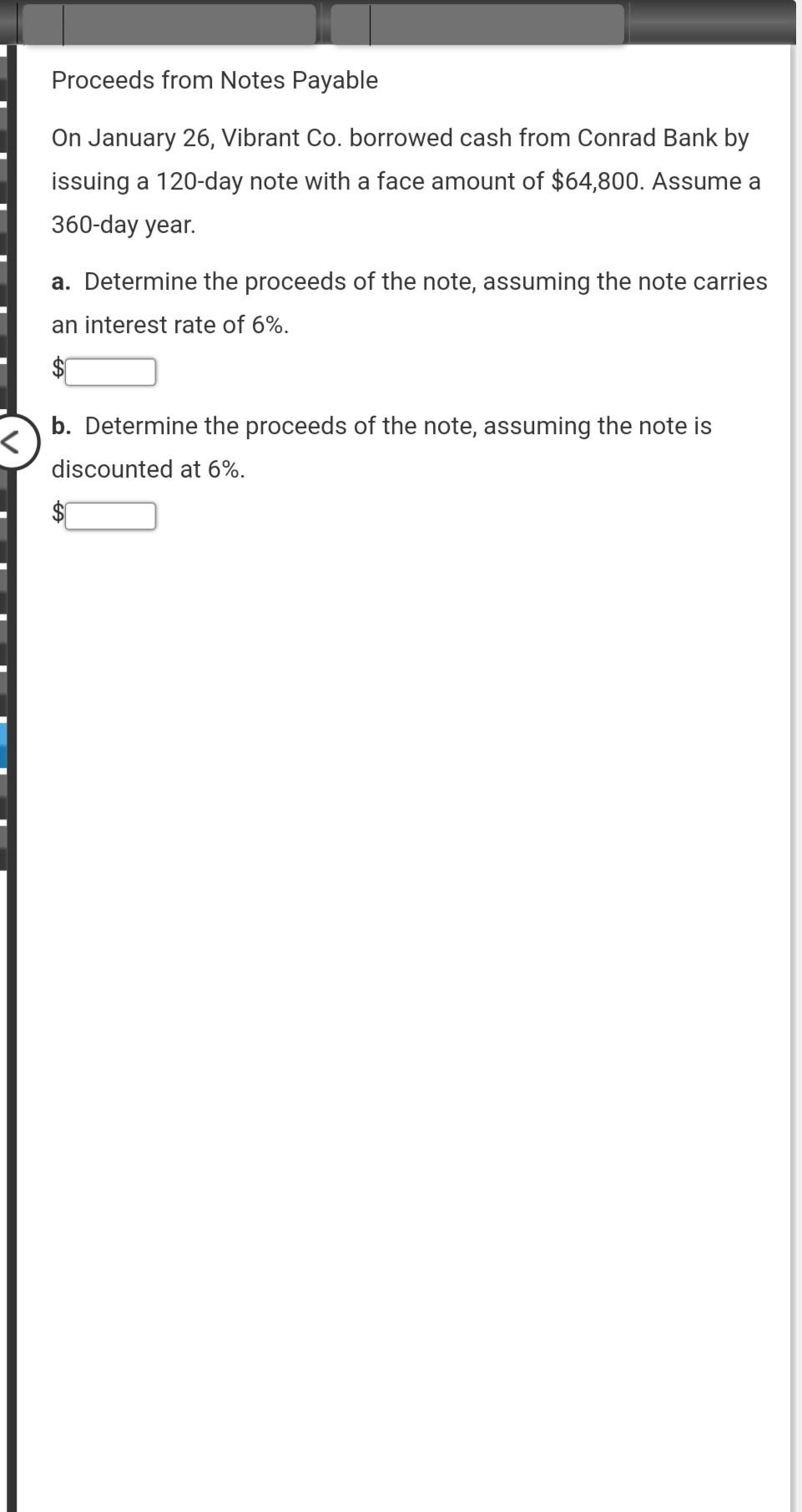 Solved Proceeds from Notes Payable On January 26, Vibrant | Chegg.com