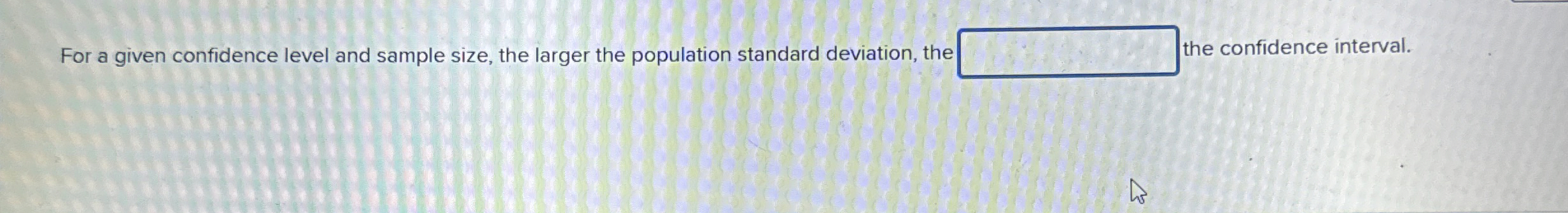 Solved For A Given Confidence Level And Sample Size The 4490