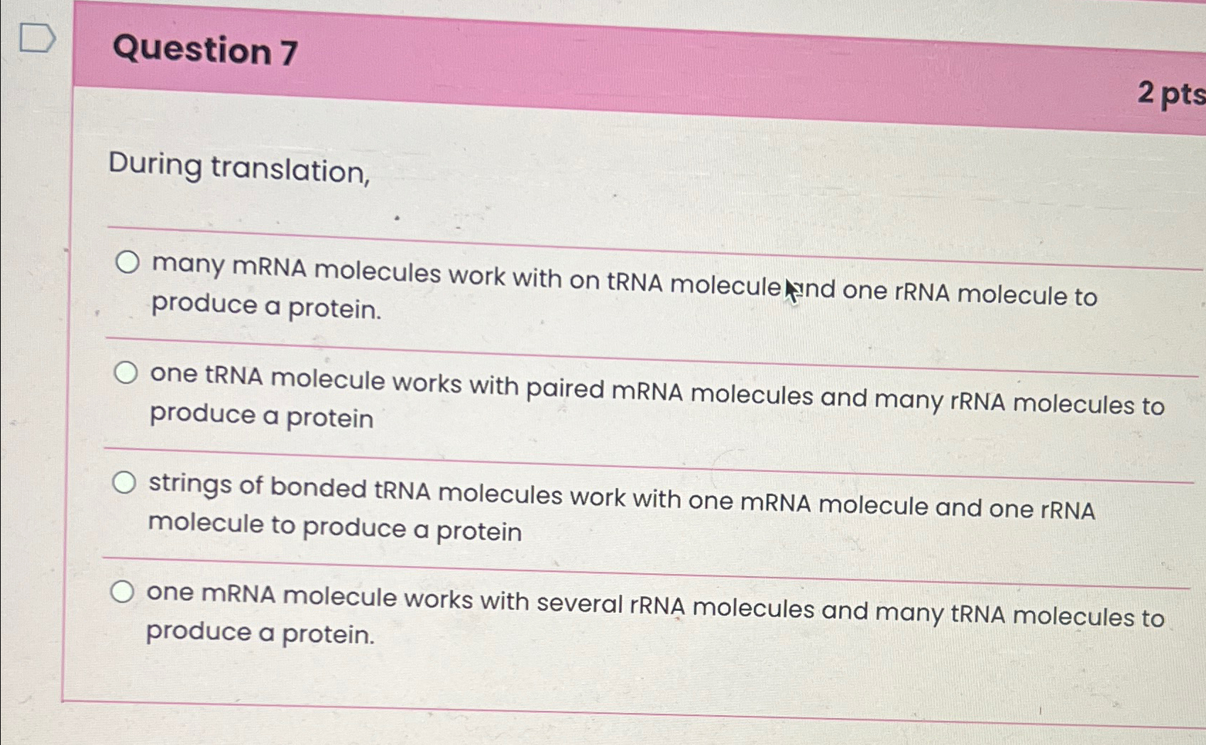 Solved During translation,many mRNA molecules work with on | Chegg.com