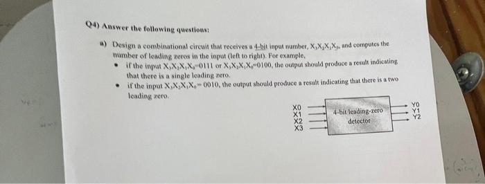 Solved Q4) Answer the following questions: a) Design a | Chegg.com