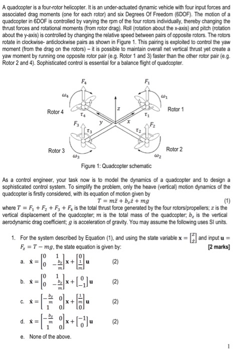 Solved A quadcopter is a four-rotor helicopter. It is an | Chegg.com