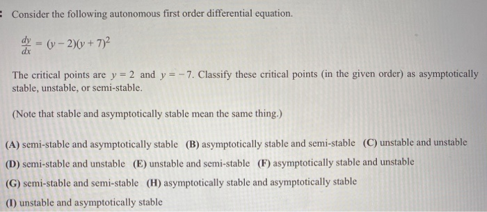 Solved : Consider the following autonomous first order | Chegg.com