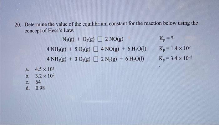 Solved 20. Determine the value of the equilibrium constant | Chegg.com