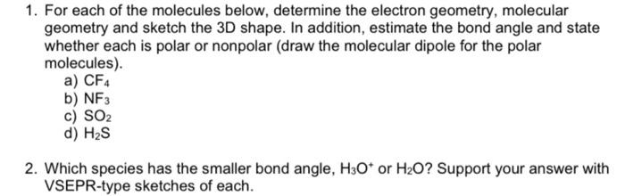 Solved 1. For each of the molecules below, determine the | Chegg.com