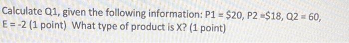 Solved Calculate Q1, given the following information: | Chegg.com