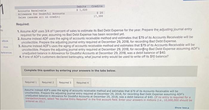 Solved Required: 1. Assume ADF uses 3/4 of 1 percent of | Chegg.com