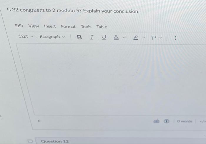 Solved Is 32 congruent to 2 modulo 5? Explain your | Chegg.com
