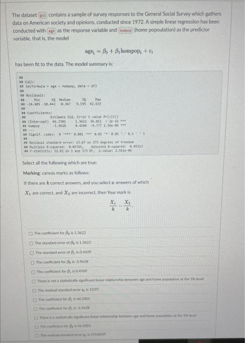 [Solved]: The dataset iss contains a sample of survey respo