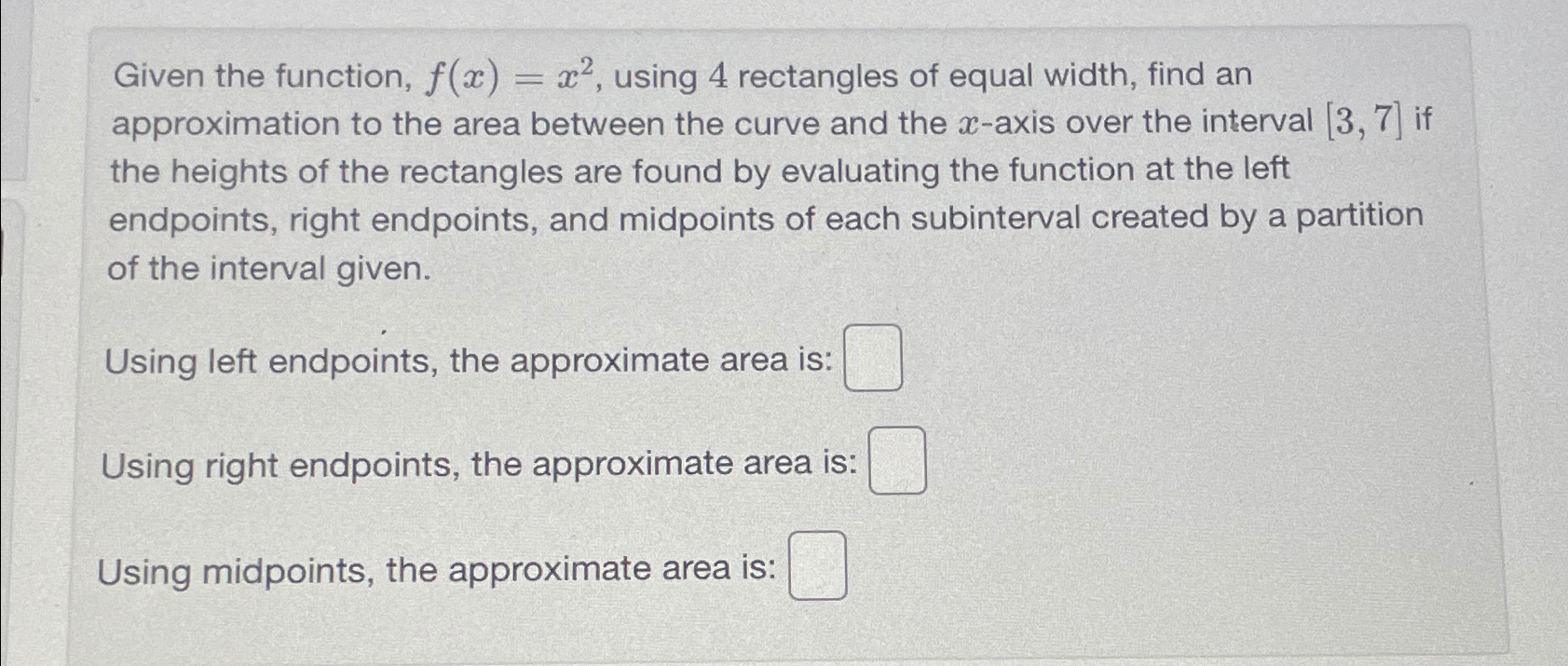 Solved Given the function, f(x)=x2, ﻿using 4 ﻿rectangles of | Chegg.com