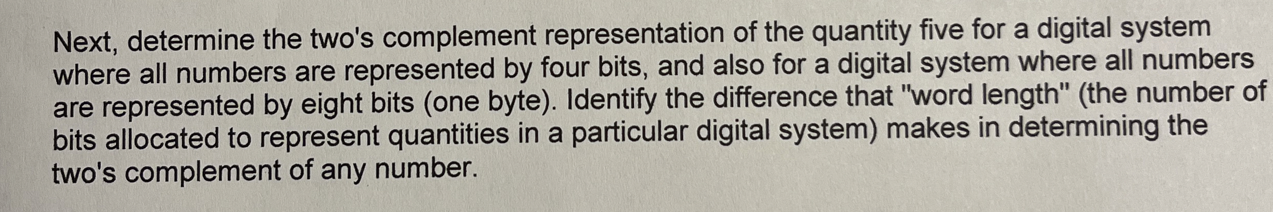 Solved by an EXPERT Next, determine the two's complement representation | Chegg.com