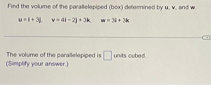 Solved Find the volume of the parallelepiped (box) | Chegg.com