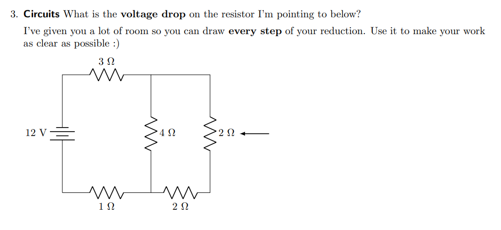 Solved Circuits What is the voltage drop on the resistor I'm | Chegg.com