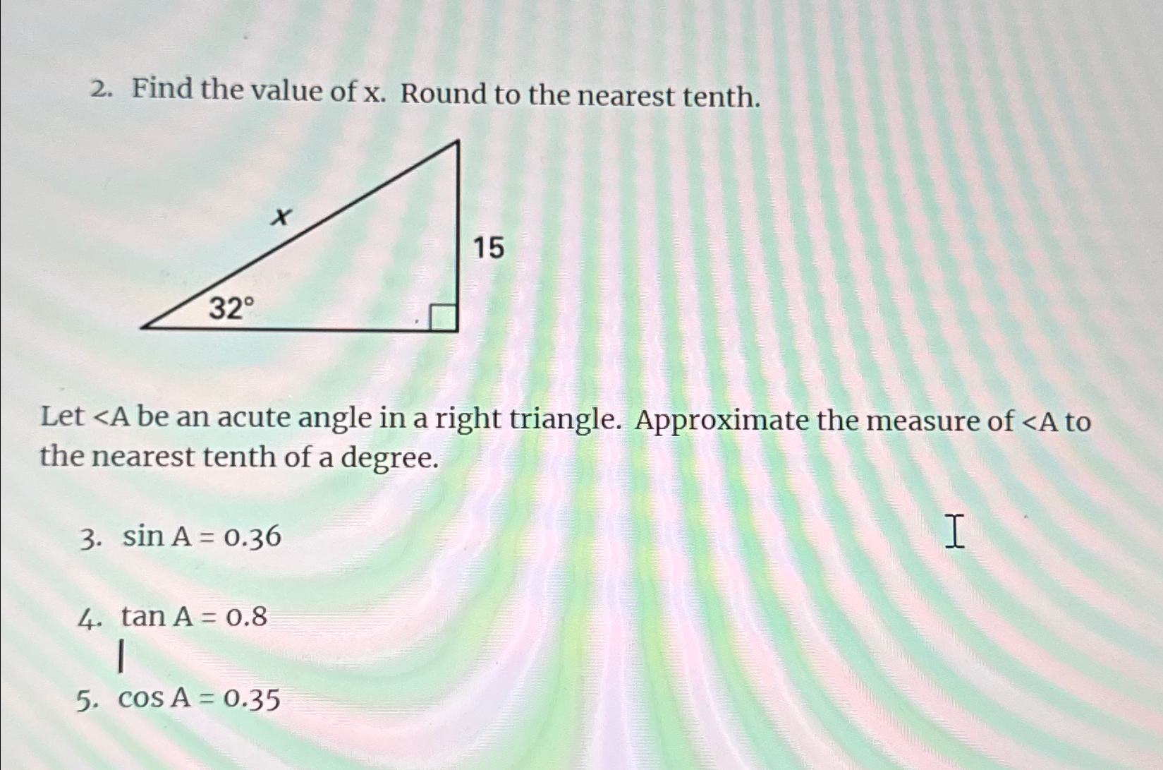 Solved Find the value of x. ﻿Round to the nearest tenth.Let | Chegg.com