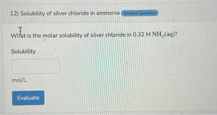 Solved Witat is the molar solubility of silver chloride in | Chegg.com