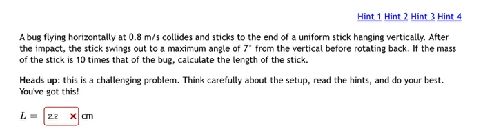 Solved Hint 1 Hint 2 Hint 3 Hint 4 A bug flying horizontally | Chegg.com