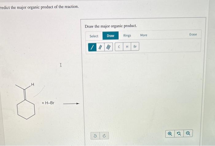 Solved redict the major organic product of the reaction. | Chegg.com Solved redict the major organic product of the reaction. | Chegg.com